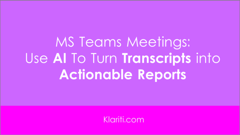 Transcribing Teams Meetings: Turning Transcripts into Actionable ...